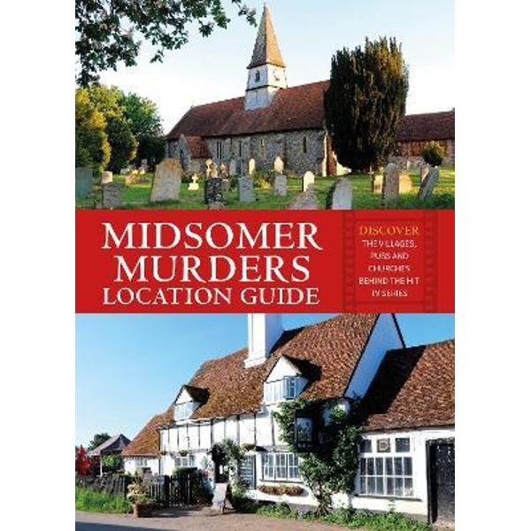 Midsomer Murders Location Guide: Discover the Villages, Pubs and ...
