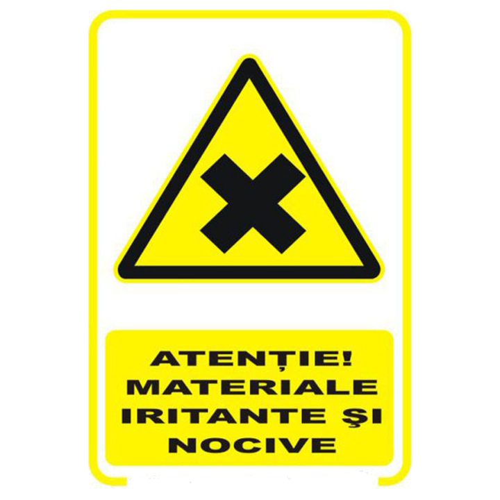 Sticker decorativ, Indicator avertizare - Atentie! Materiale iritante ...
