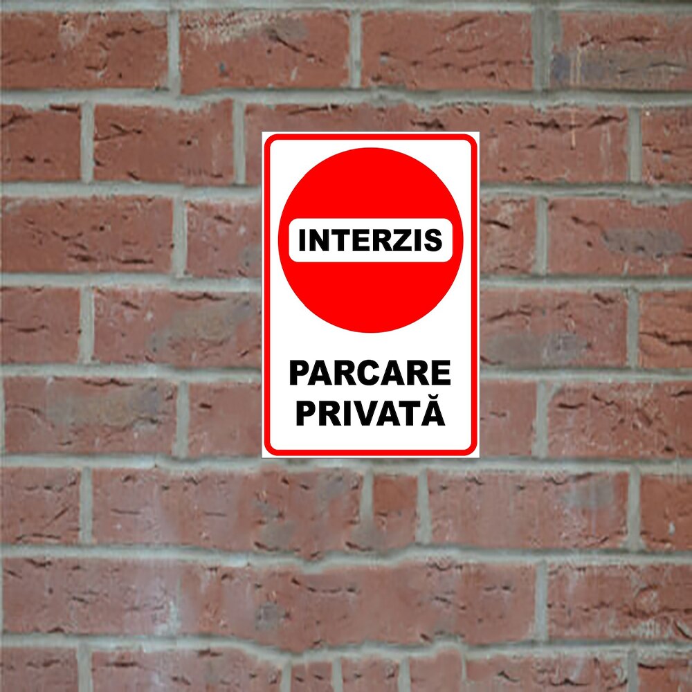 Sticker decorativ, Indicator interzicere - Interzis parcare privata, 14 ...