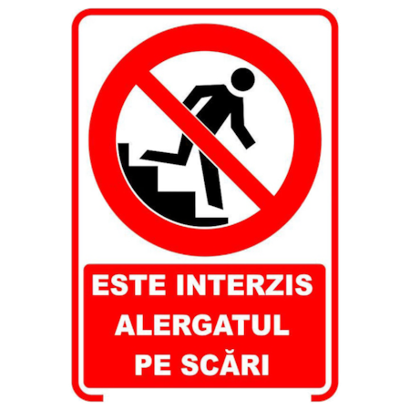 Sticker decorativ, Indicator interzicere - Alergatul pe scari interzis ...