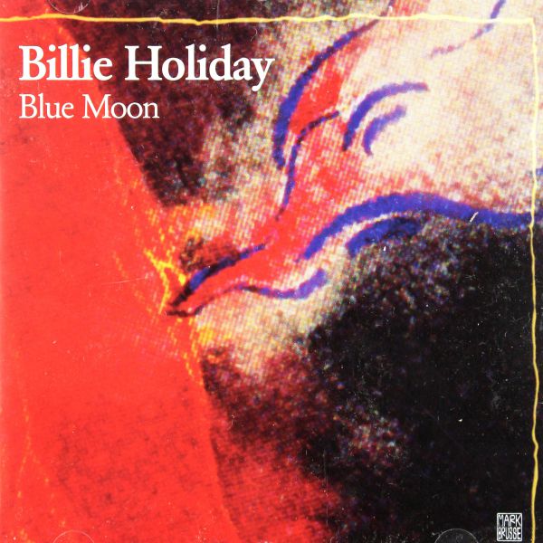 Billie Holiday: Blue Moon [CD] - eMAG.ro