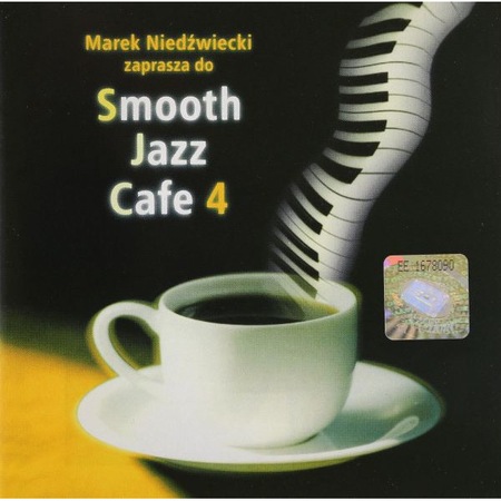 Smooth Jazz Cafe vol. 4 - Marek Niedźwiedzki Zaprasza [CD] - eMAG.ro