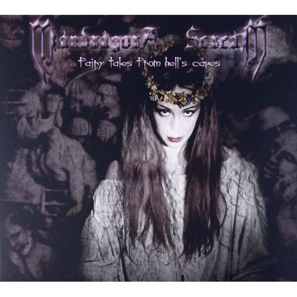 Mandragora Scream: Fairy Tales From Hell's Caves (Remastered) (digipack ...