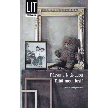 Tatal Meu, Iosif - Razvana Nita-lupu - eMAG.ro