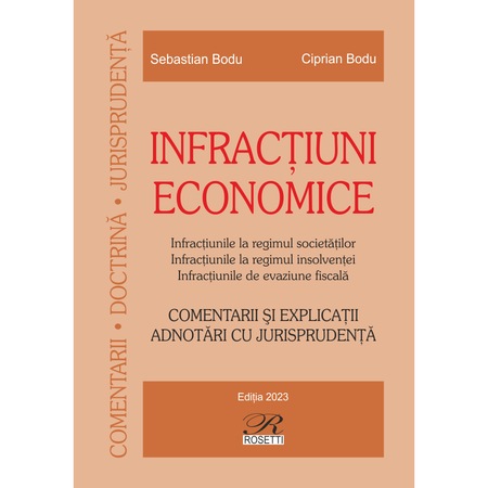 Infractiuni economice. Infractiunile la regimul societatilor ...