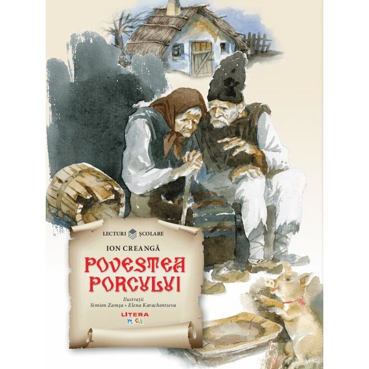 Povestea porcului, Ion Creanga - eMAG.ro