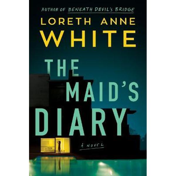 The Maid's Diary - Loreth Anne White - eMAG.ro