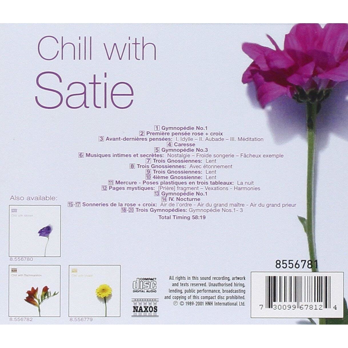 Eric Satie - Chill with Satie / Gymnopedies, Gnossiennes, Sonneries CD ...