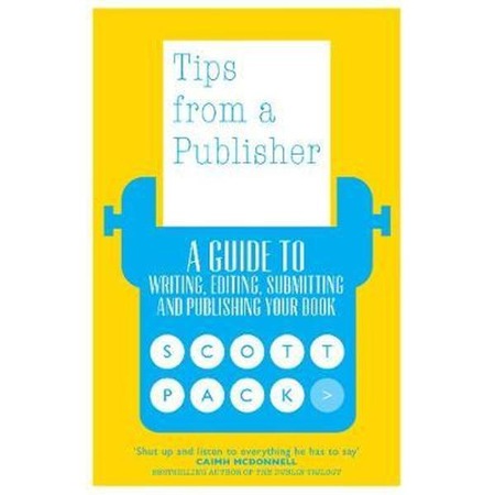 Tips from a Publisher - Scott Pack - eMAG.ro