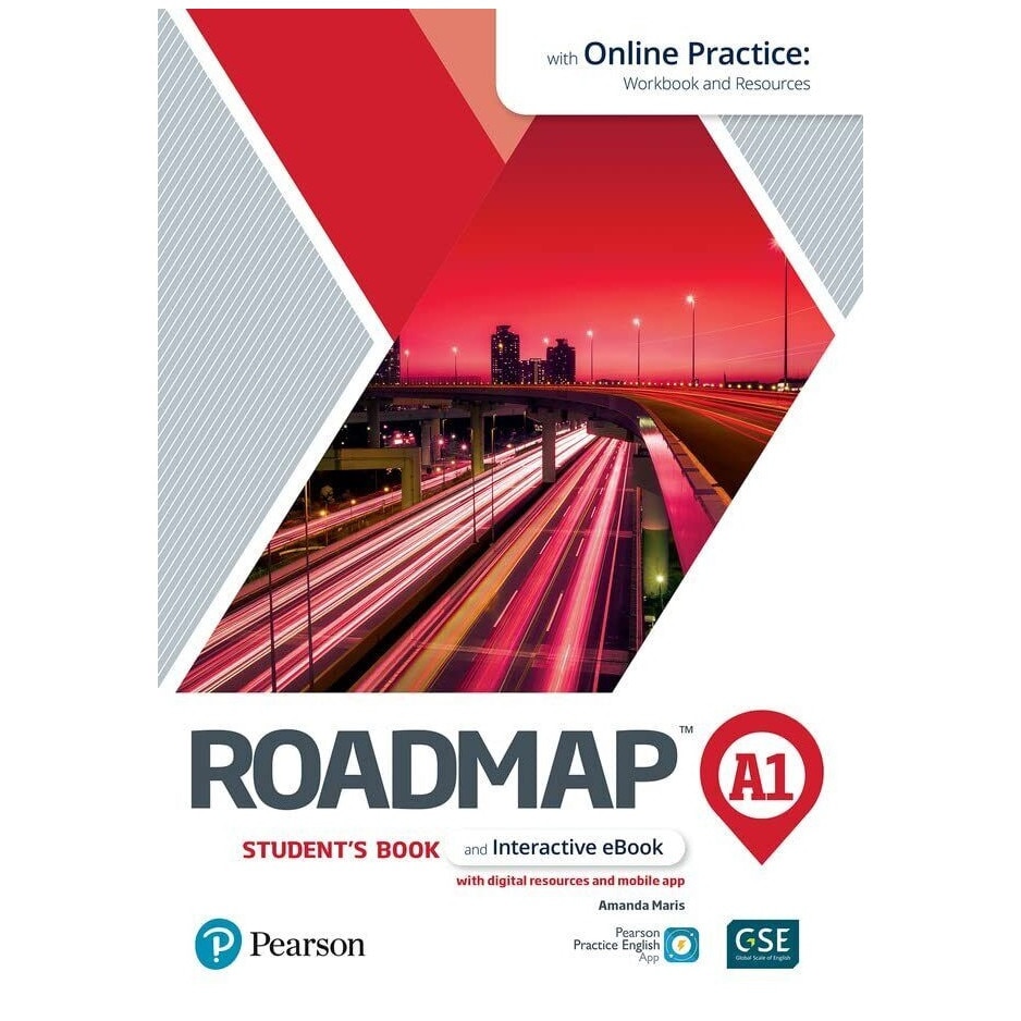 Roadmap A1, Student's Book with Online Practice, Interactive eBook and mobile app, 160 pagini ...