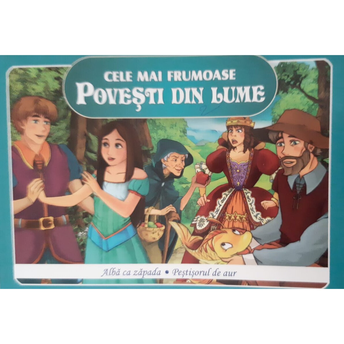 Cele mai frumoase povesti din lume, Alba ca zapada-Pestisorul auriu ...