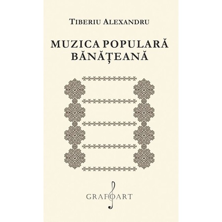 Muzica populara banateana - Tiberiu Alexandru - eMAG.ro