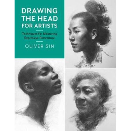 Drawing the Head for Artists - Oliver Sin - eMAG.ro