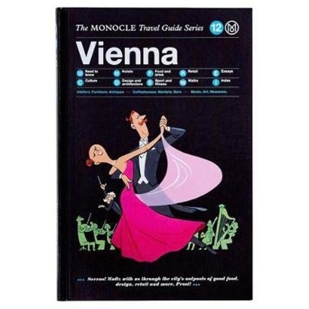 Vienna: The Monocle Travel Guide Series - Monocle - eMAG.ro