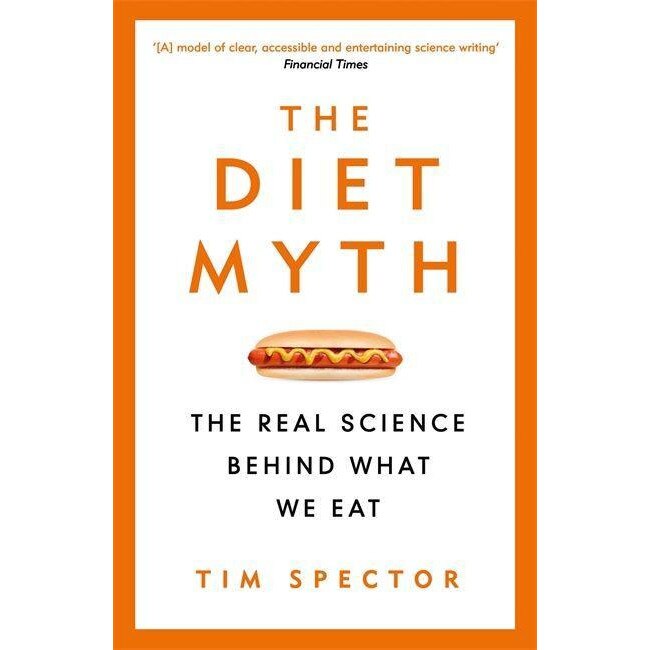 Diet Myth - Professor Tim Spector - eMAG.bg