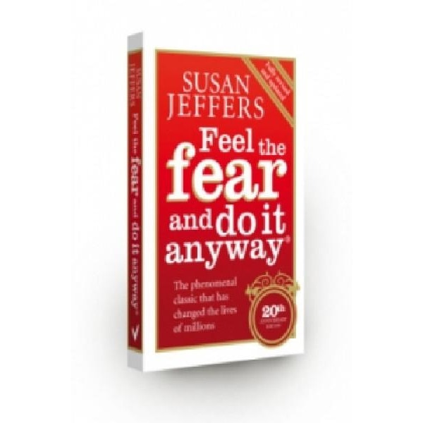 Feel The Fear And Do It Anyway - Susan Jeffers - eMAG.bg