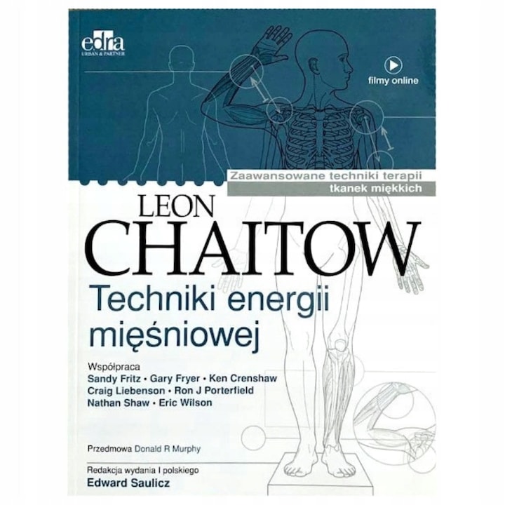 "Techniki energii mięśniowej. Zaawansowane techniki terapii tkanek ...