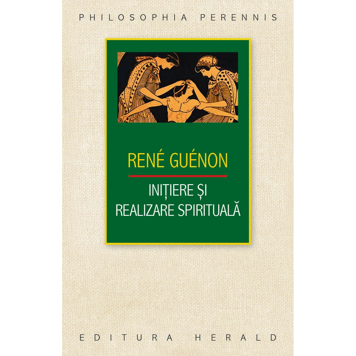 Initiere si realizare spirituala, Rene Guenon - eMAG.ro