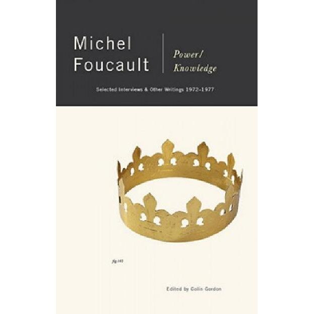 Power Knowledge - Michel Foucault - eMAG.hu