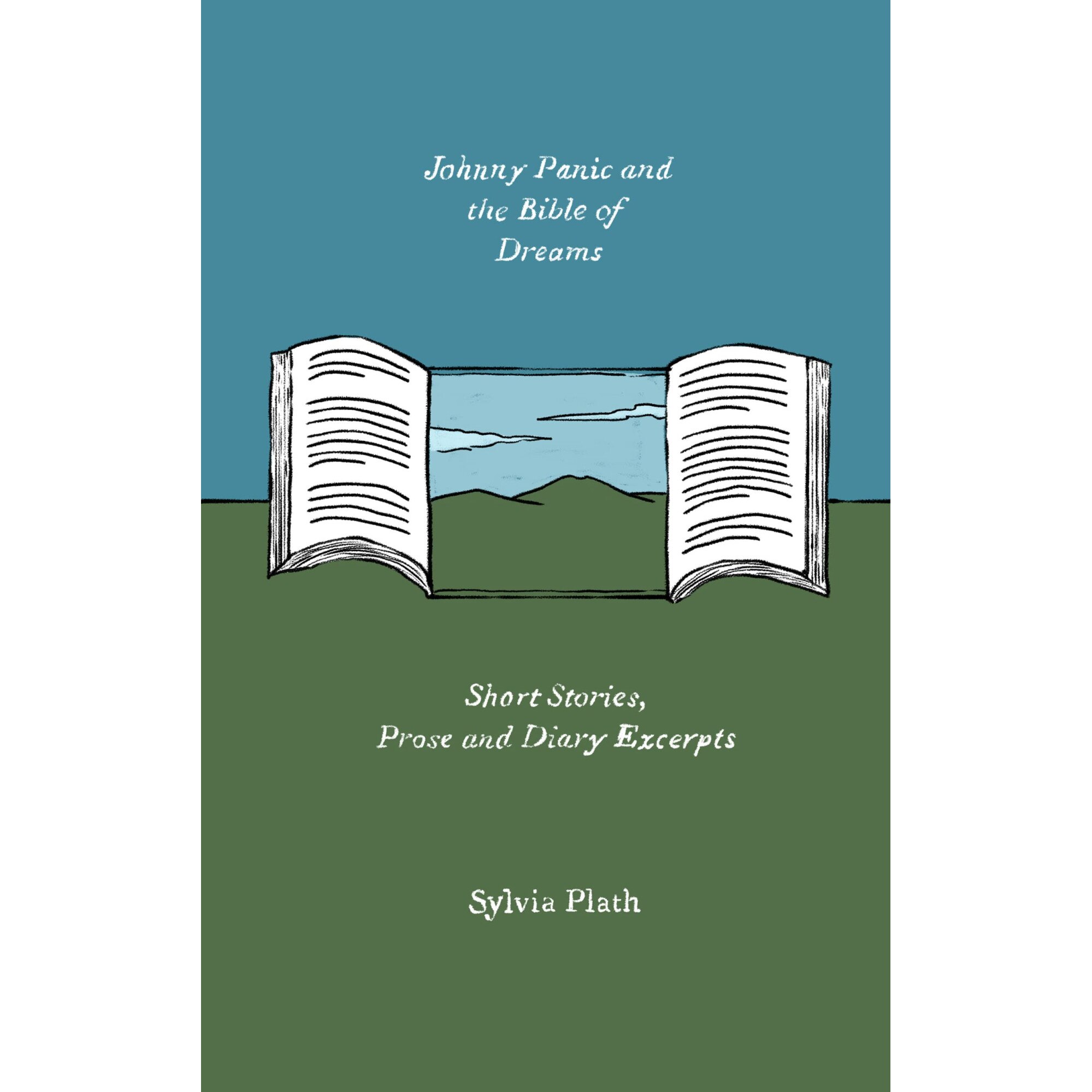 Johnny Panic and the Bible of Dreams - Sylvia Plath, editia 2022 - eMAG.ro