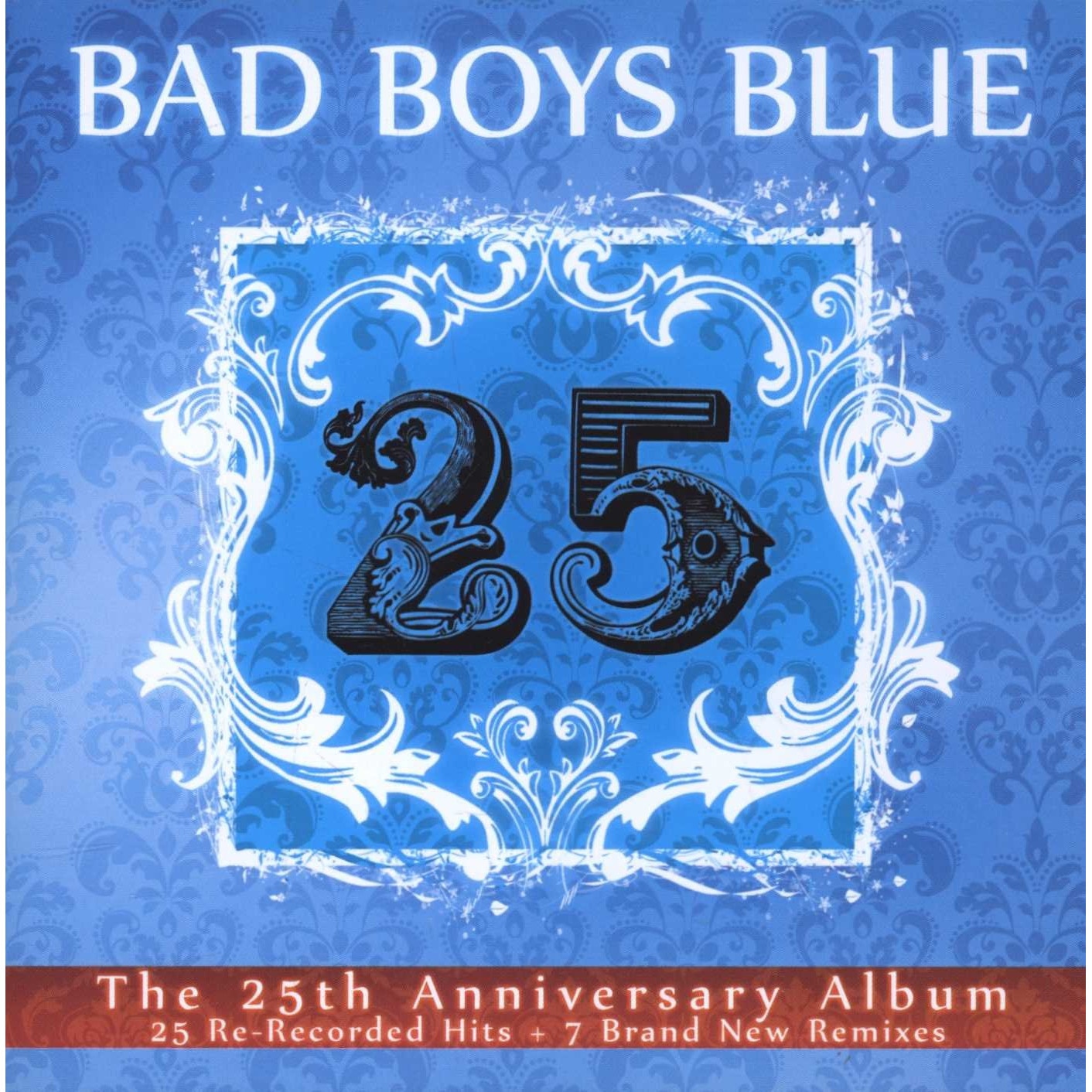 Bad Boys Blue - 25 (3CD) - eMAG.bg
