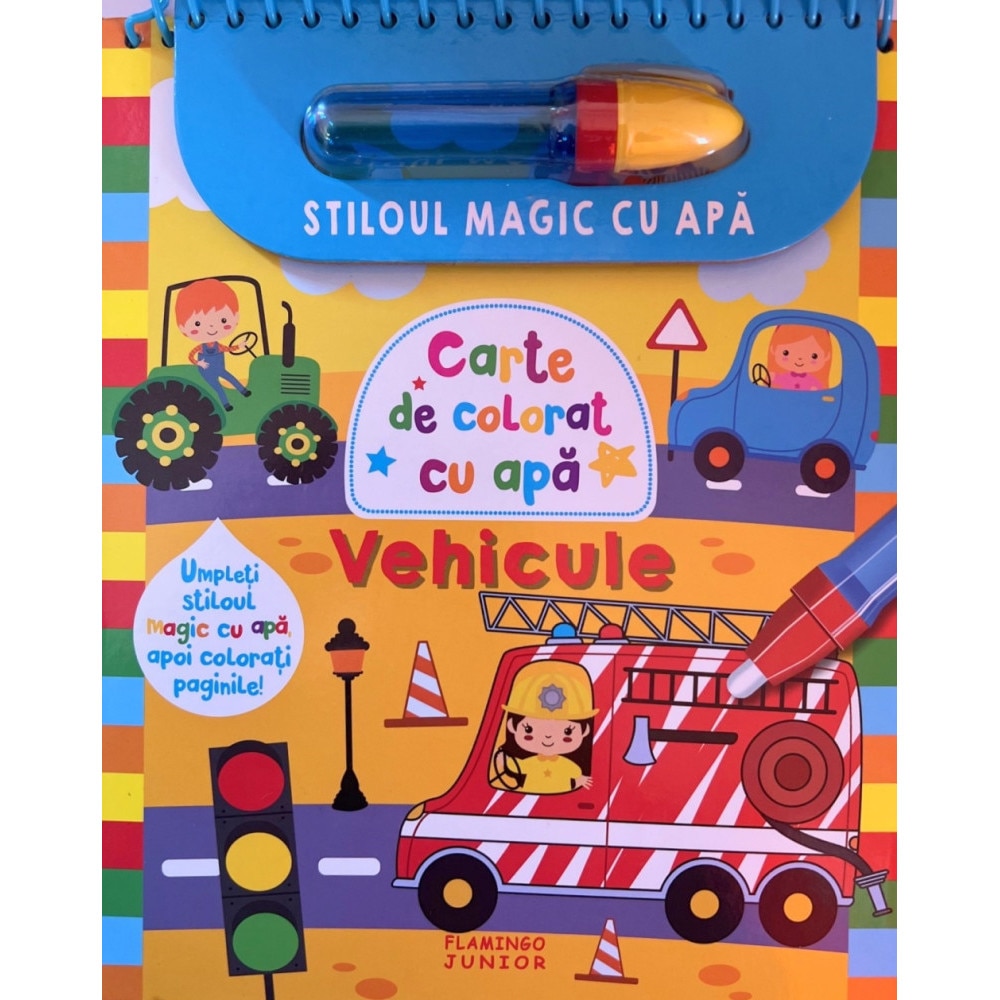Vehicule. Carte de colorat cu apa. Stiloul magic cu apa, Flamingo ...