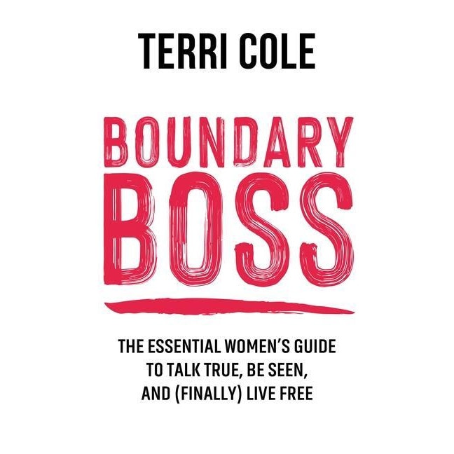 Boundary Boss - Terri Cole - eMAG.hu