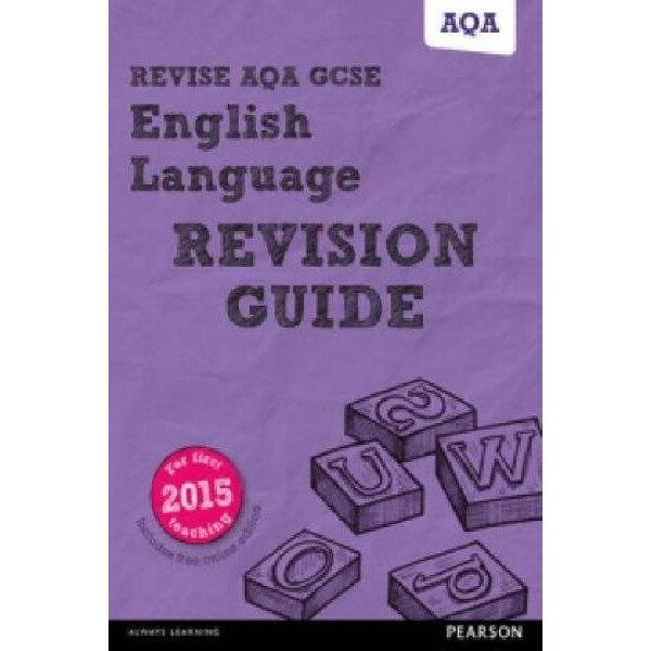 Pearson REVISE AQA GCSE English Language Revision Guide inc online edition - 2023 and 2024 exams ...