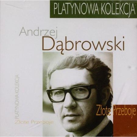 Andrzej Dąbrowski: Platynowa Kolekcja [CD] - eMAG.hu
