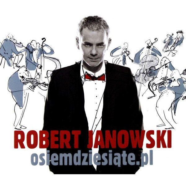 Robert Janowski: Osiemdziesiąte.pl [CD] - eMAG.hu