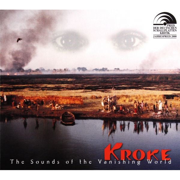 Kroke: The Sounds Of The Vanishing World [CD] - eMAG.ro