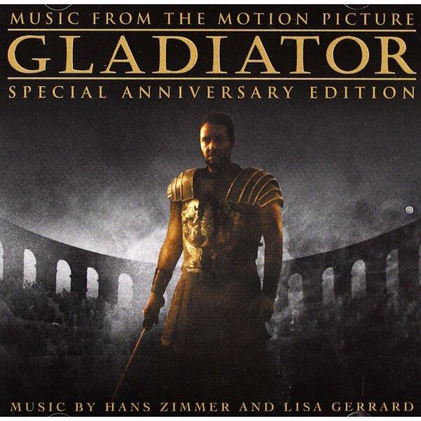 Gladiator soundtrack (Special Anniversary Edition) (The Lyndhurst ...