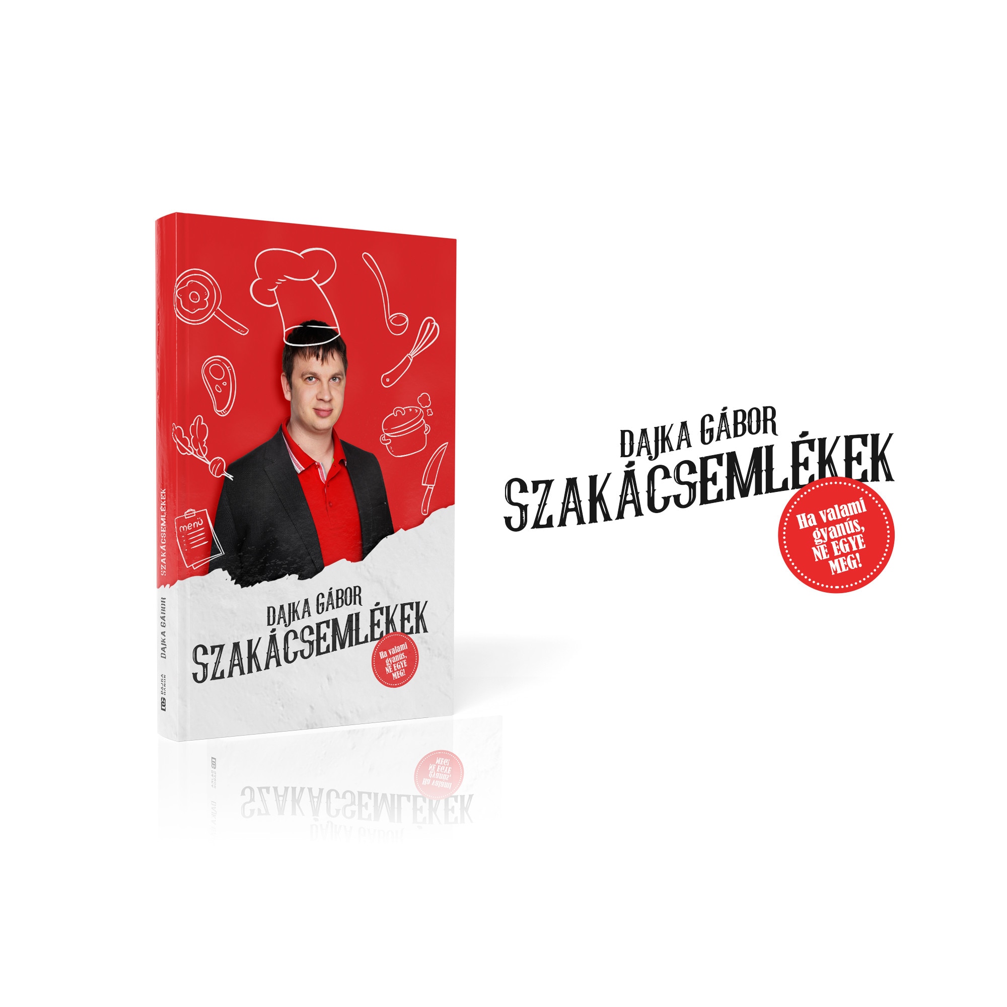 Dajka Gábor – Szakácsemlékek - eMAG.hu