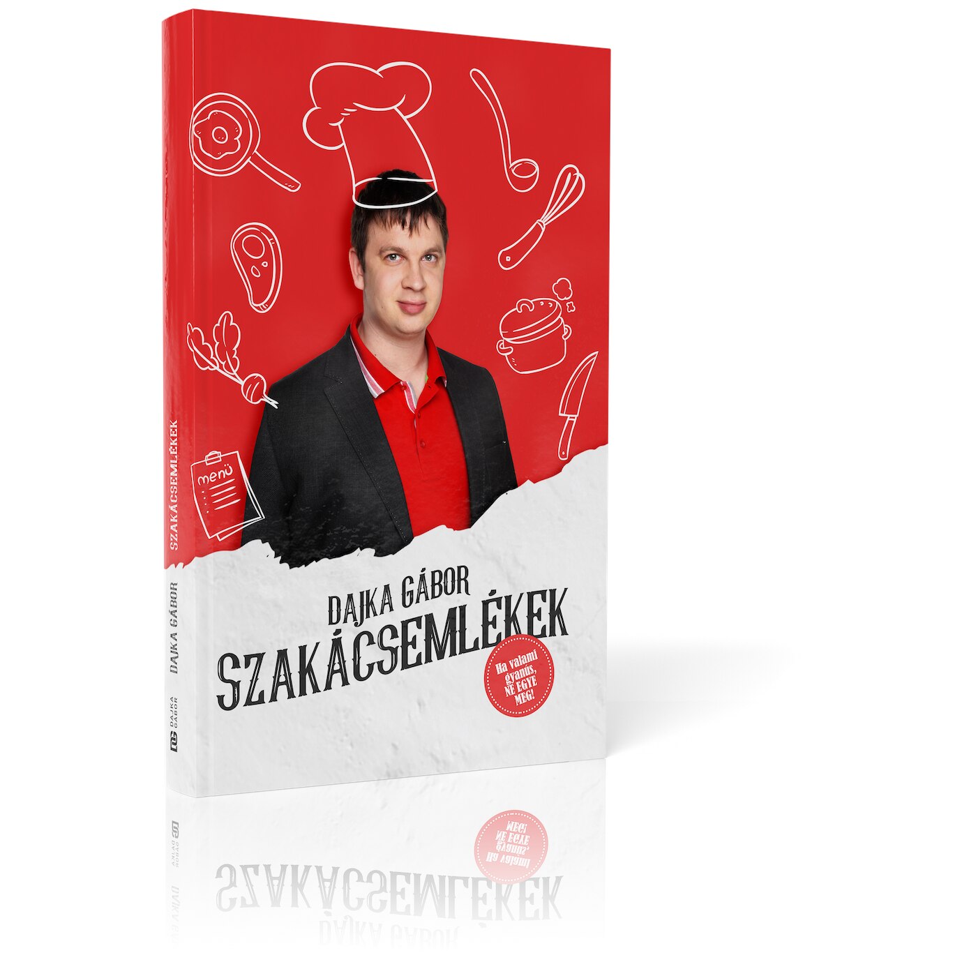 Dajka Gábor – Szakácsemlékek - eMAG.hu