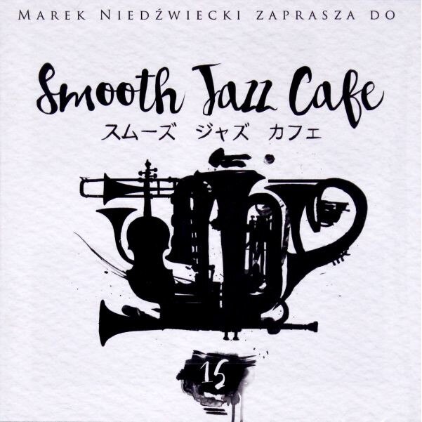 Smooth Jazz Cafe 15 [2CD] - eMAG.ro
