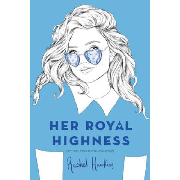 Her Royal Highness - Rachel Hawkins - eMAG.hu