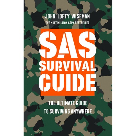 SAS Survival Guide - John 'Lofty' Wiseman - eMAG.hu