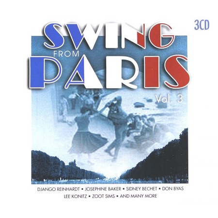Swing From Paris vol. 3 [3CD] - eMAG.bg