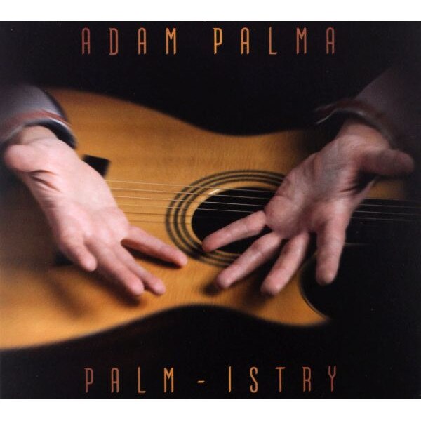 Adam Palma: Palm-Istry [CD] - eMAG.hu