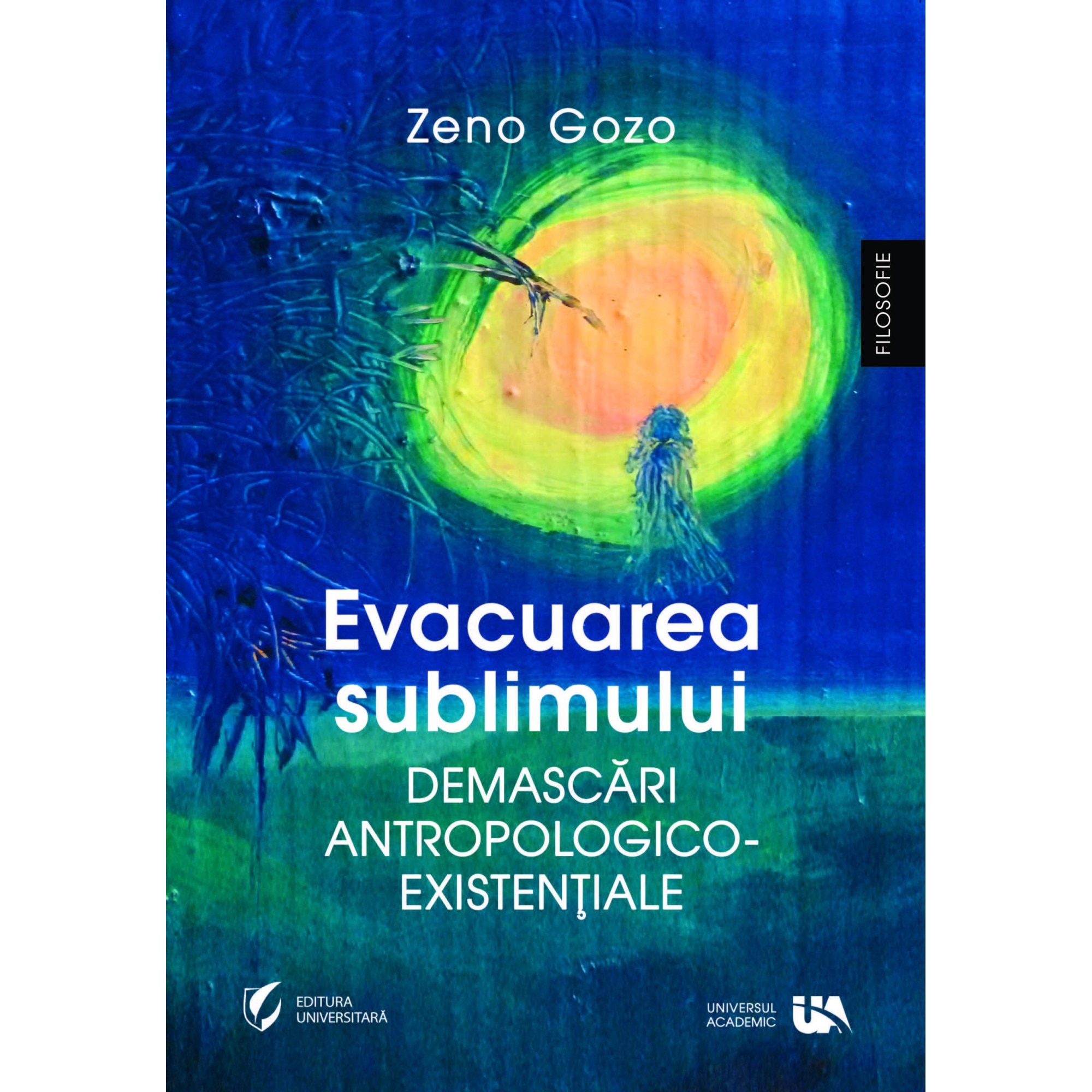 Evacuarea sublimului - Zeno Gozo, ed 2023 - eMAG.ro