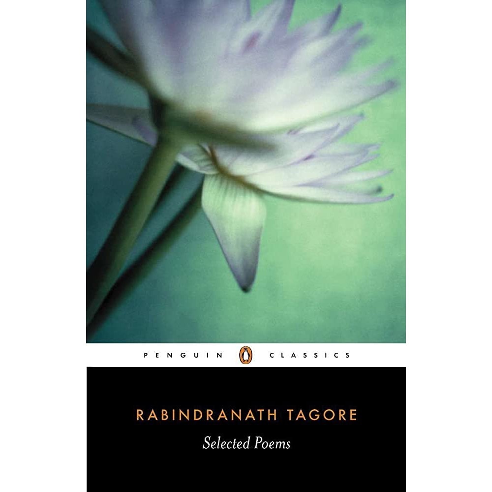Selected Poems - Rabindranath Tagore - eMAG.ro