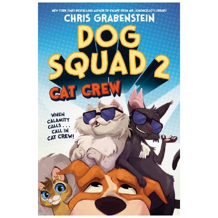 Cat Crew: Dog Squad 2 - Chris Grabenstein - eMAG.ro