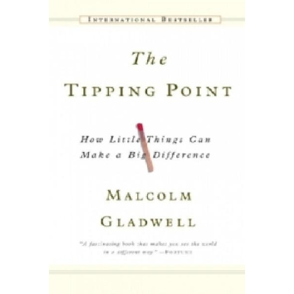 The Tipping Point - Malcolm Gladwell - eMAG.hu