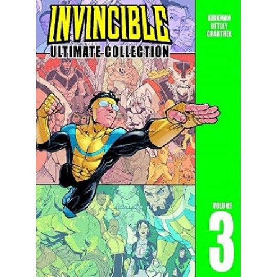 Invincible: The Ultimate Collection Volume 3 - Robert Kirkman - eMAG.hu