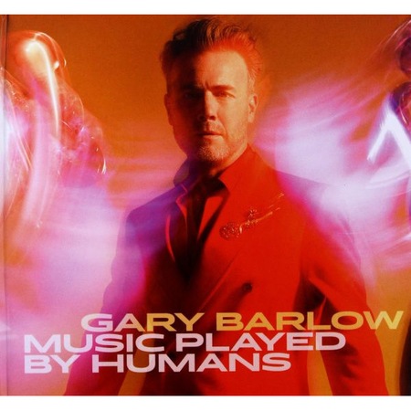 Gary Barlow: Music Played By Humans (Deluxe) (Limited) [CD] - eMAG.bg