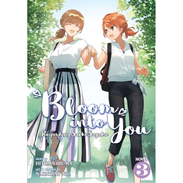 Bloom Into You (Light Novel): Regarding Saeki Sayaka Vol. 3 de Hitoma ...