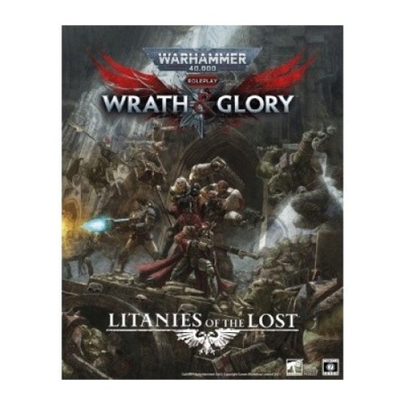 Joc Warhammer 40.000 Roleplay Wrath & Glory Litanies of the Lost ...