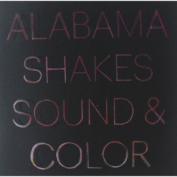 Alabama Shakes: Sound & Color (Deluxe) [Winyl] - eMAG.ro