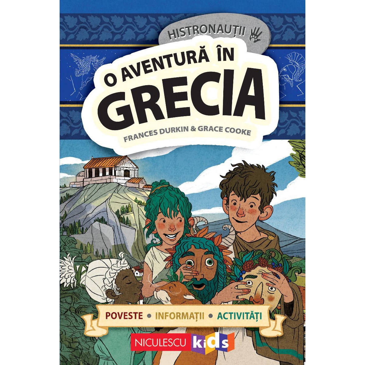 Histronautii. O aventura in Grecia: poveste, informatii, activitati ...