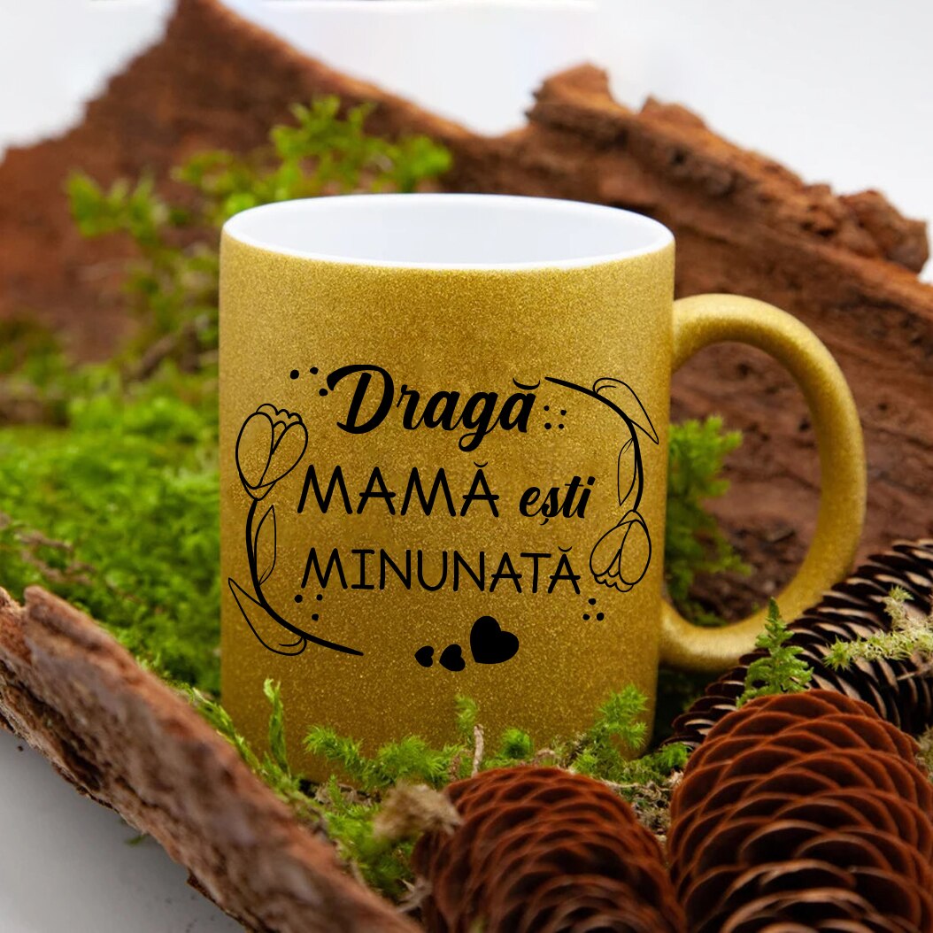 Cana glitter cu sclipici "Draga mama esti minunata", ceramica, aurie ...